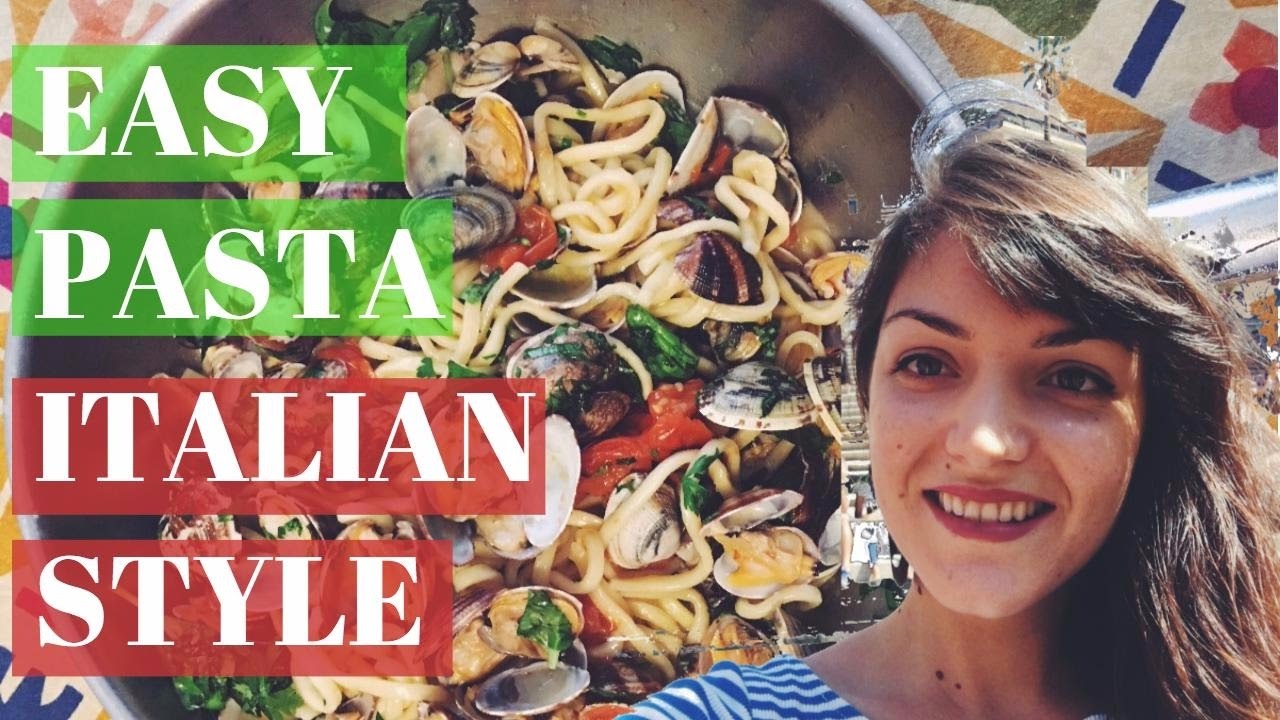 SPAGHETTI WITH CLAMS | ITALIAN PASTA RECIPE STEP BY STEP | BEST ITALIAN ...