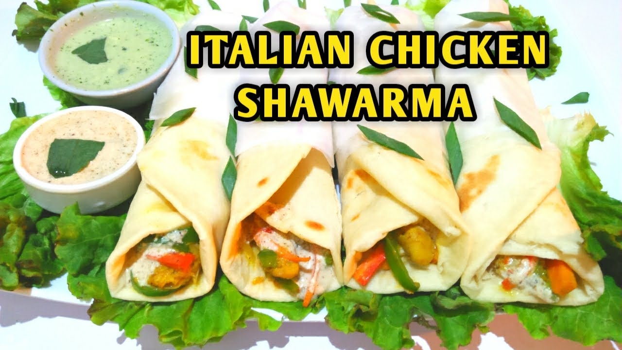 Italian Chicken Shawarma Recipe ll Red Sauce Chicken Shawarma Recipe ll ...