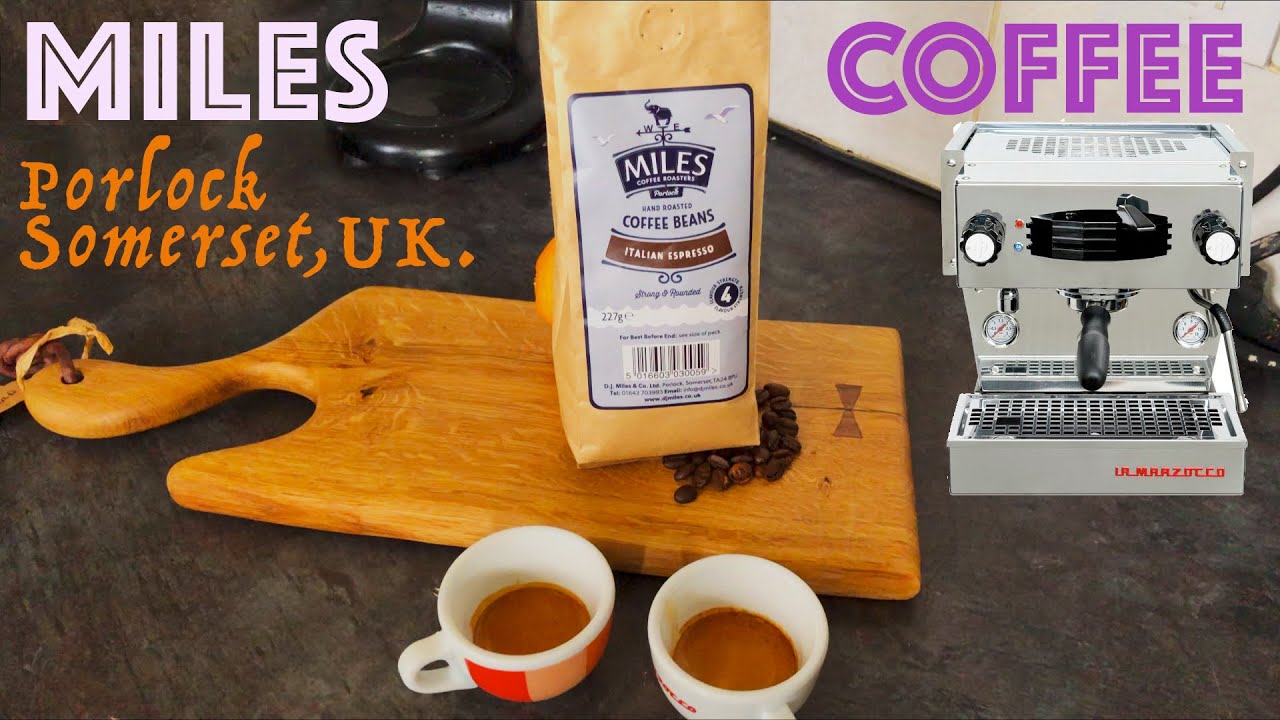 MILES COFFEE ROASTER'S (Porlock, Somerset UK) Italian Espresso Roast ...