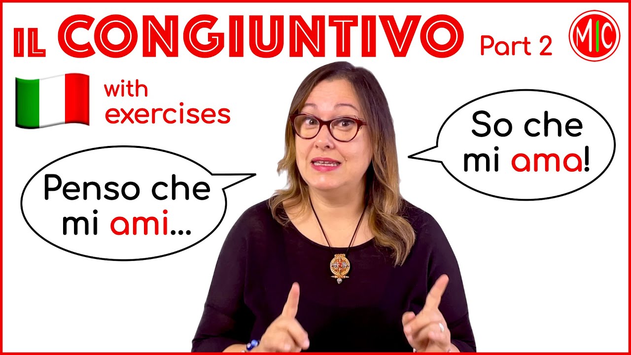 IL CONGIUNTIVO Part 2 - How to Use the Subjunctive Mood in Dependent ...